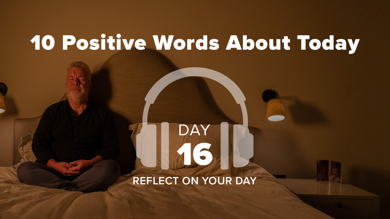 10 Positive Words About Today - Meditation, Mindfulness, and Mental ...